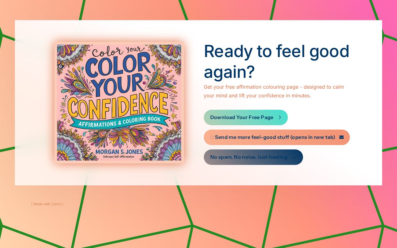 Ready to feel good again?
